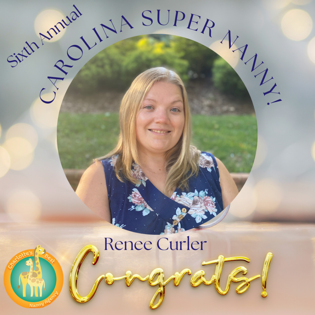 Carolina Super Nanny 2022 - Charlotte's Best Nanny Agency