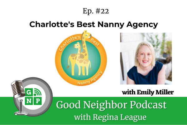 Emily Miller Featured on The Good Neighbor Podcast