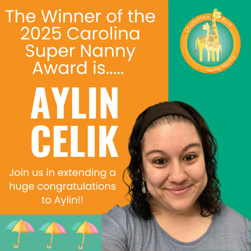 And the Winner of the 2025 Carolina Super Nanny Award is ...